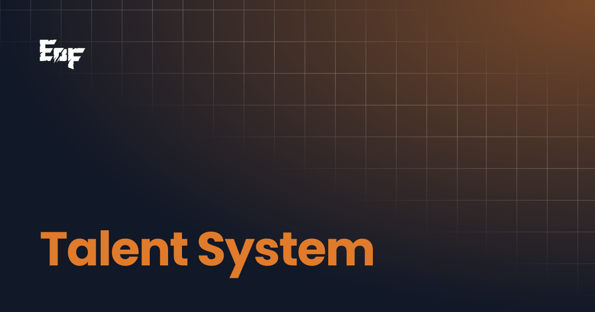 Talent System | Engines of Fury Wiki